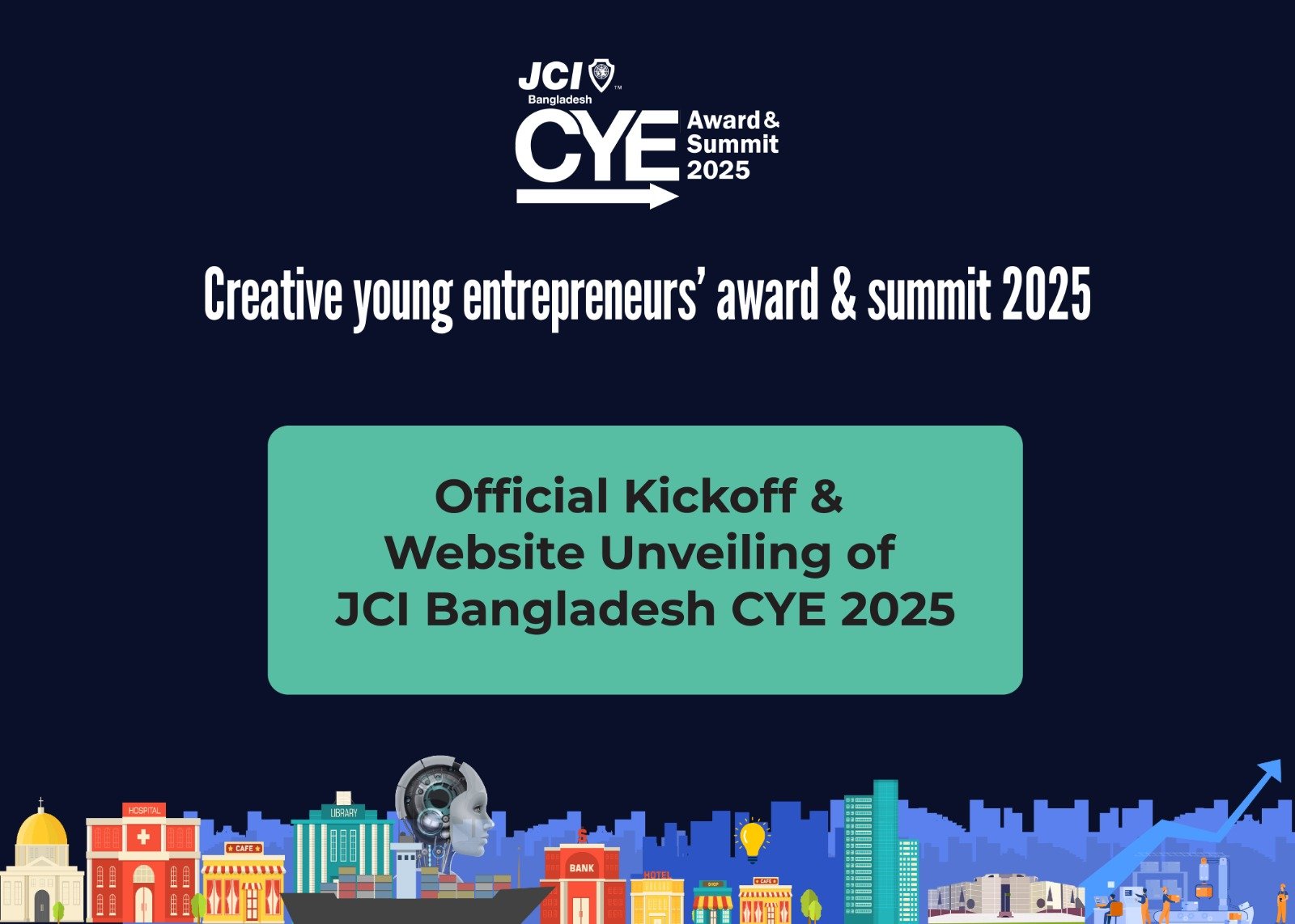 JCI Bangladesh Officially Launches CYE Bangladesh 2025 Website at ...